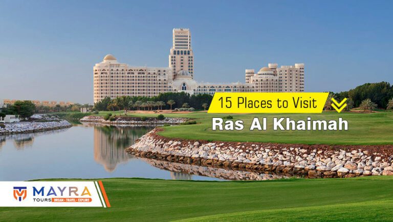 15 Places to Visit Ras Al Khaimah - Mayra Tours